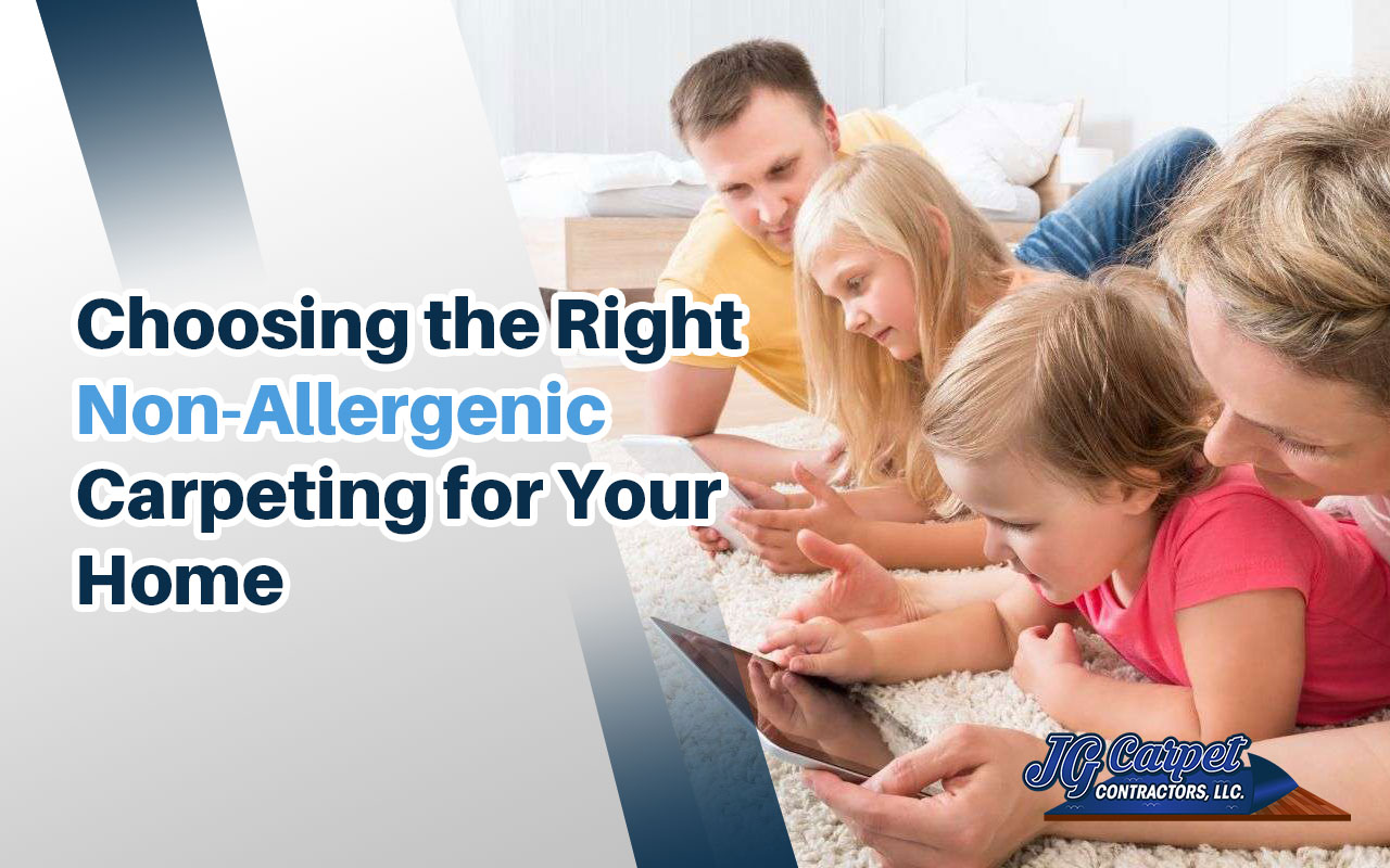 Non-Allergenic Carpeting: A Guide to Choosing Allergen-Free Flooring