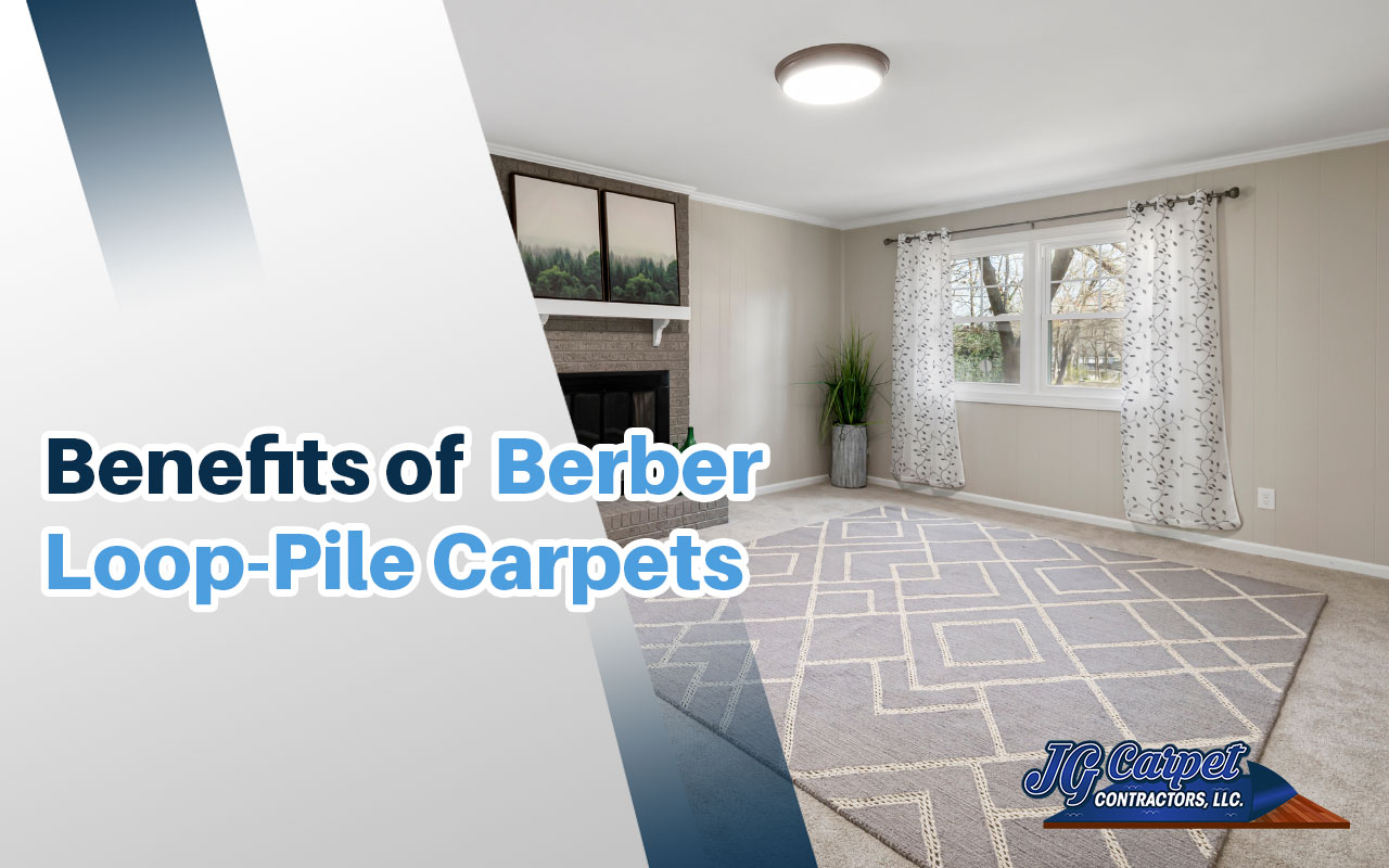 Benefits of Berber Loop-Pile Carpets